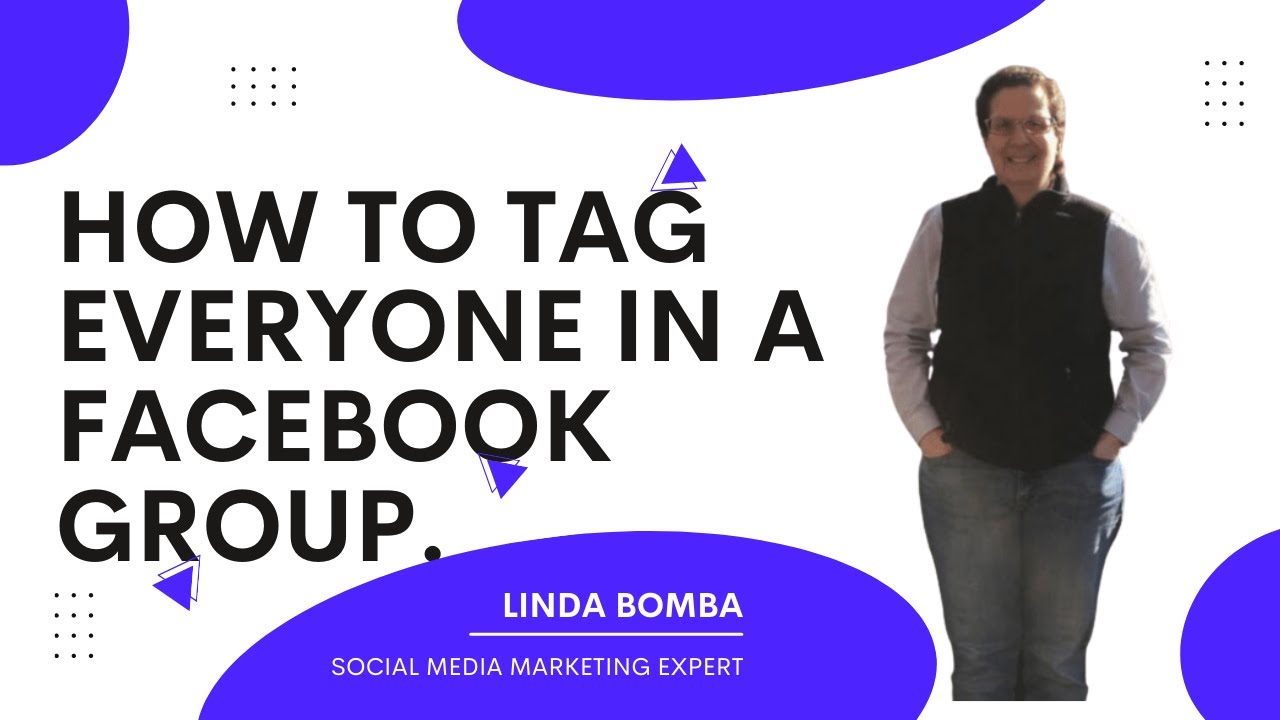 How To Tag Everyone In A Facebook Group - YouTube
