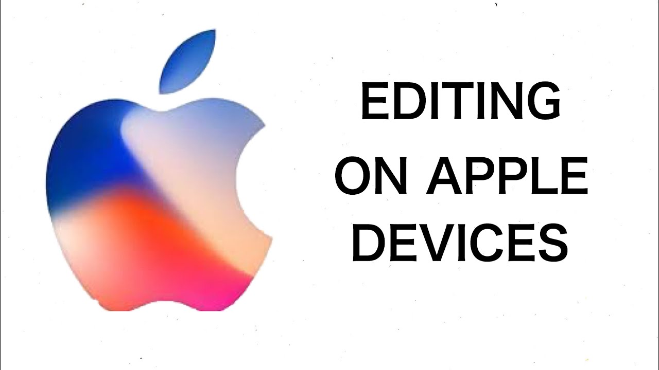 How to Edit On Apple Devices | How to Edit on Phone Pt. 2 - YouTube