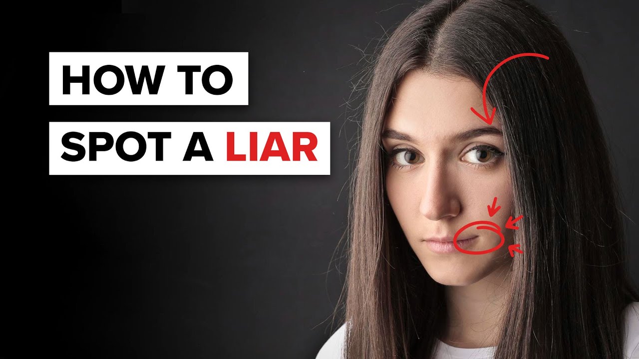 5 Easy Tricks to Spot a Liar and Protect Yourself - YouTube