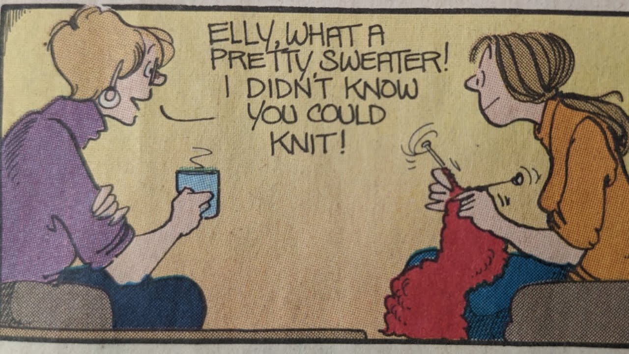 Morning Musings - A Knitting For Better or for Worse Comic Strip by ...
