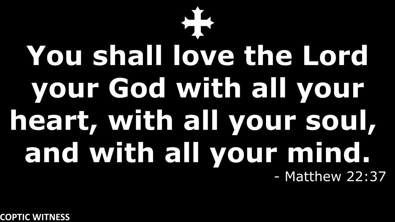 Verses for your TV | Matthew 22:37, You shall love the Lord your God ...
