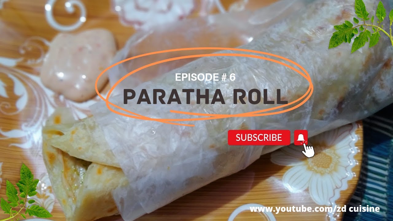 Paratha Roll Recipe | How To Make Paratha Roll easily At Home | Z D ...