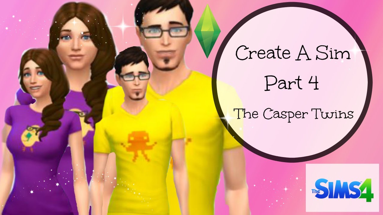 The Sims 4 CAS Demo - Part 4 - The Casper Twins (Custom Sims) - YouTube