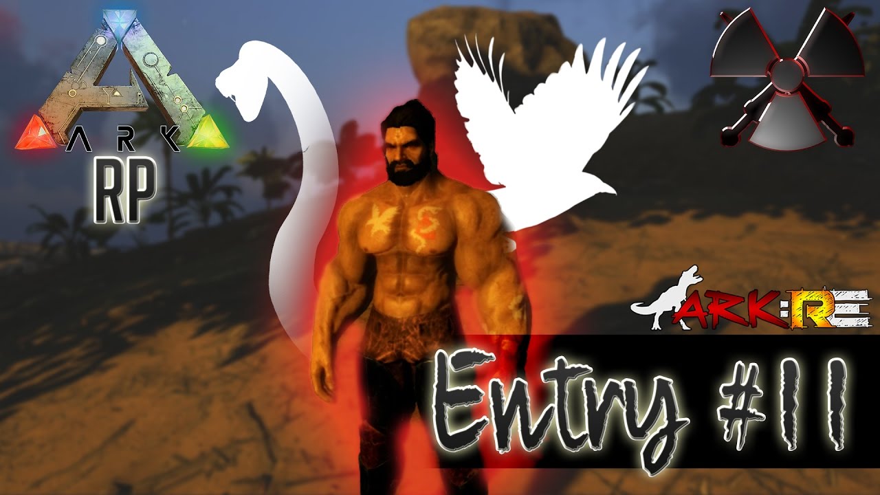 The Tattoos - Entry #11 - ARK: Roleplay Evolved (ARK:RP) - YouTube