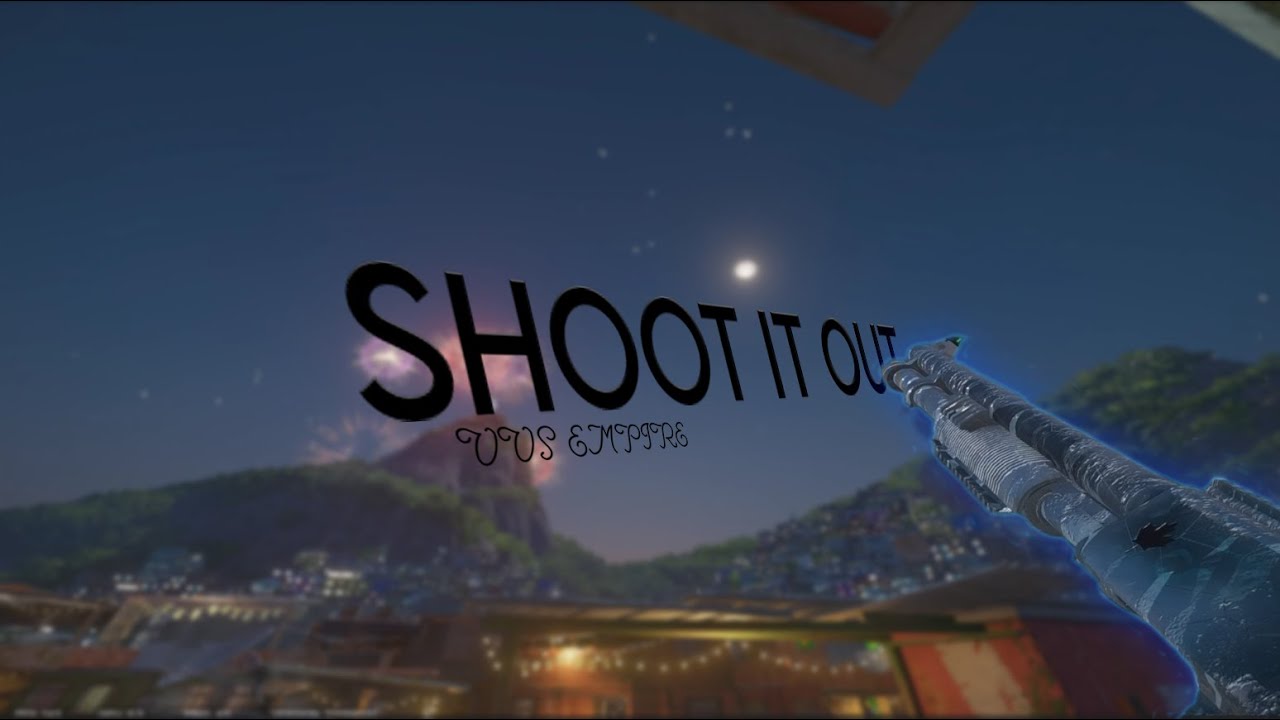 SHOOT IT OUT - YouTube