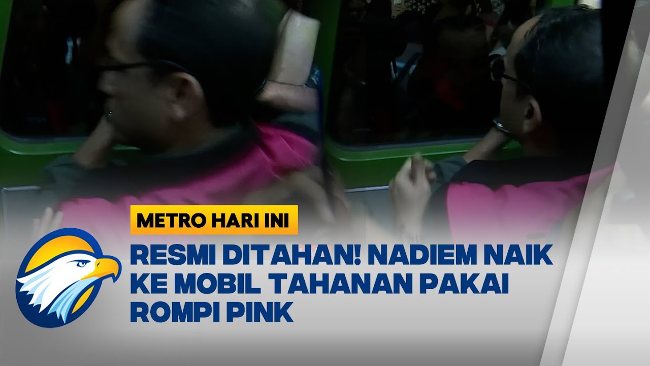 Pakai Rompi Pink Nadiem Digiring ke Mobil Tahanan | Metro Hari Ini ...
