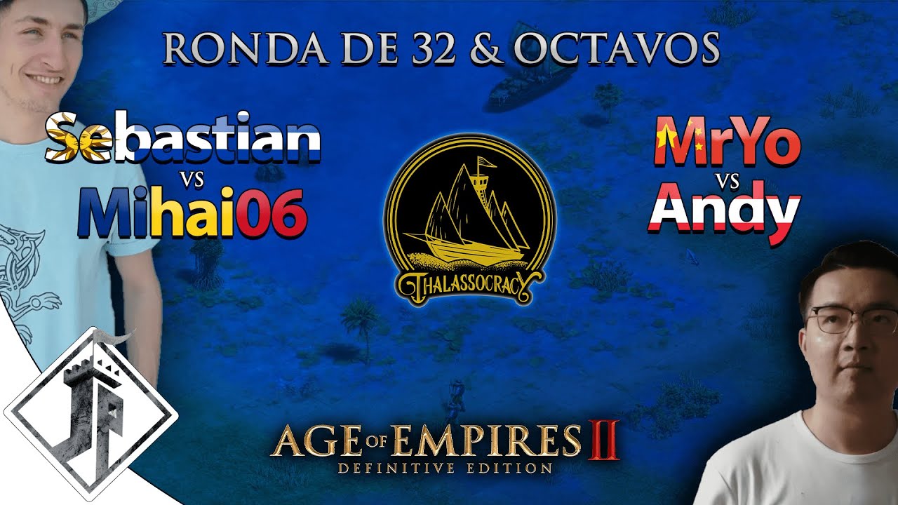 Thalassocracy Cup - MrYo vs Andy [Octavos de Final] - Sebastian vs ...