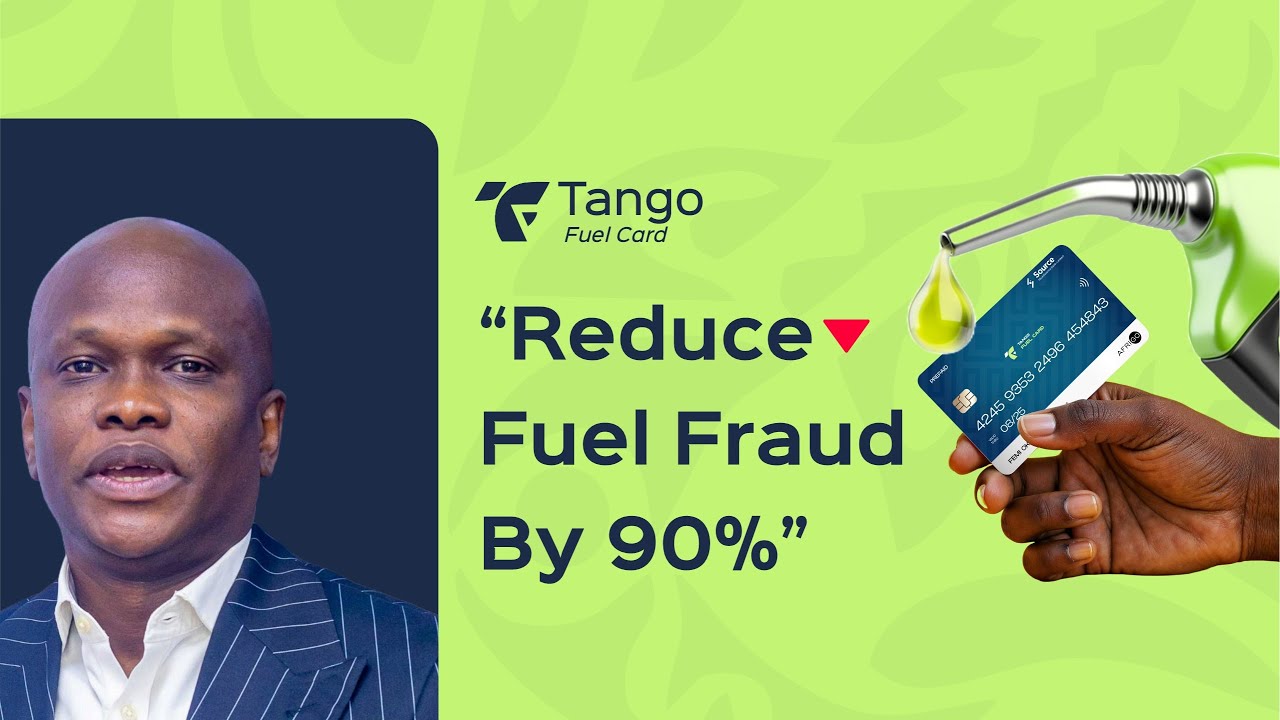 "Tango Fuel Card helps you reduce fuel fraud by 90%" - Obi Wemambu ...