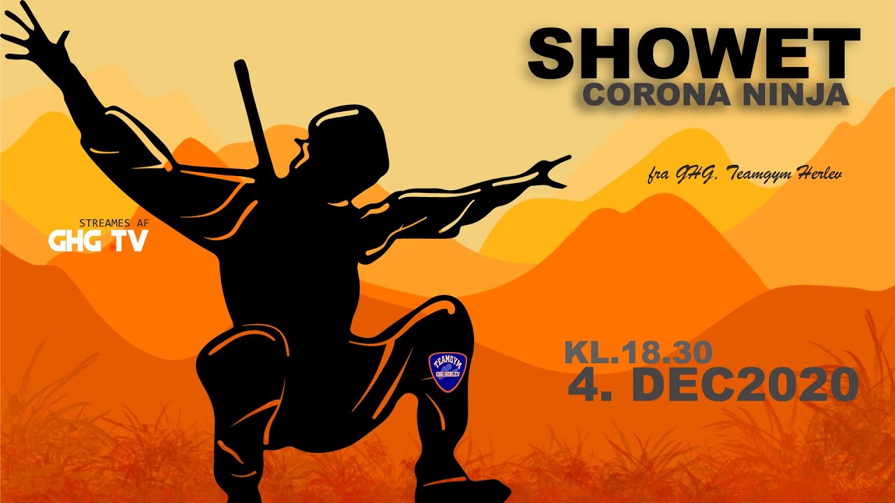 GHG SHOW OPVISNING " CORONA NINJA" - YouTube