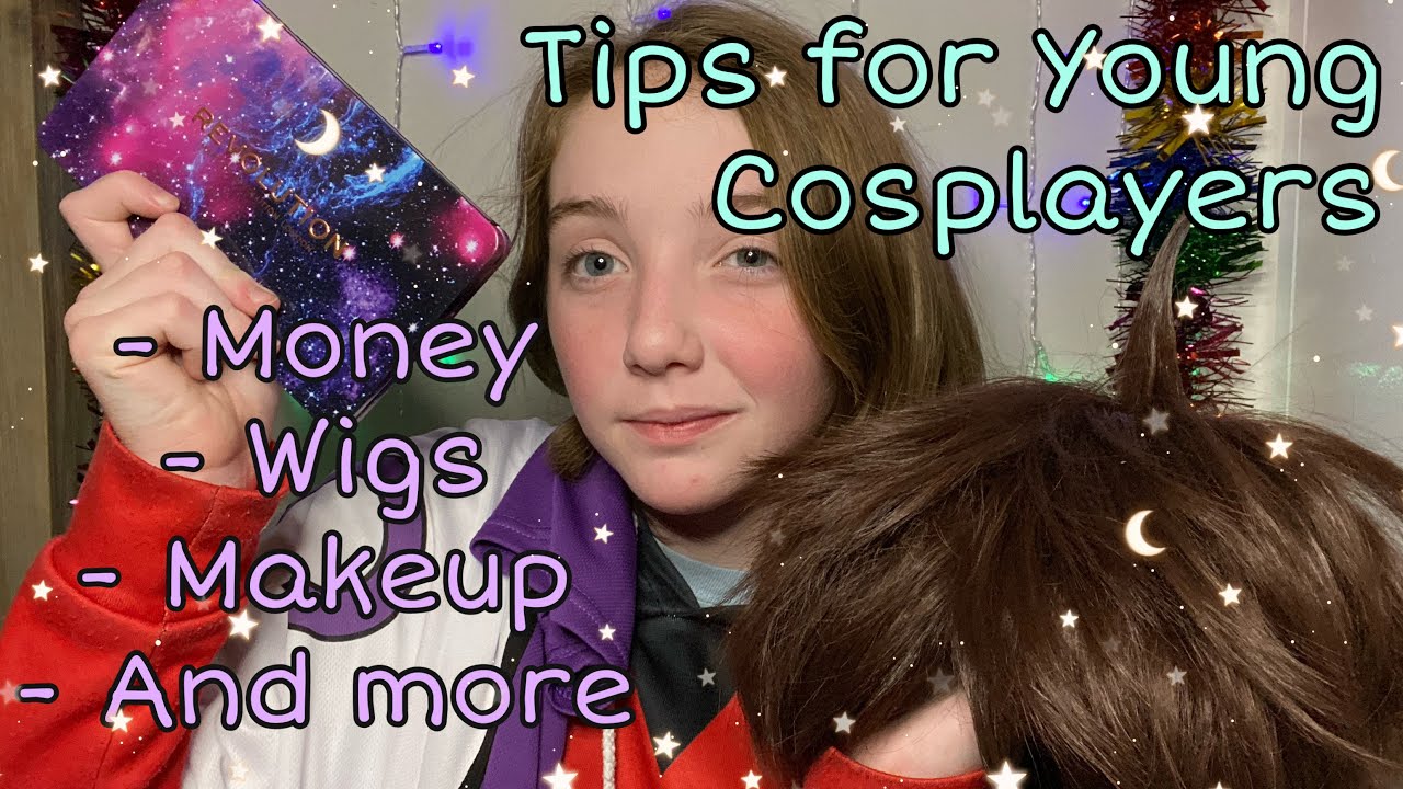 Tips for Young Cosplayers|2 Years On YouTube! - YouTube