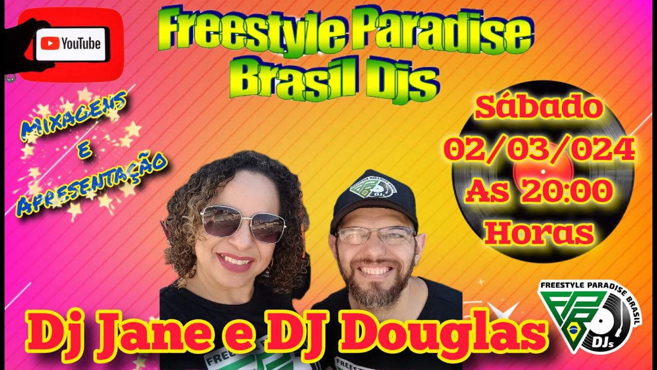 Dj Jane b & Douglas Costa - Freestyle Paradise Brasil Djs - 02/03/2024 ...
