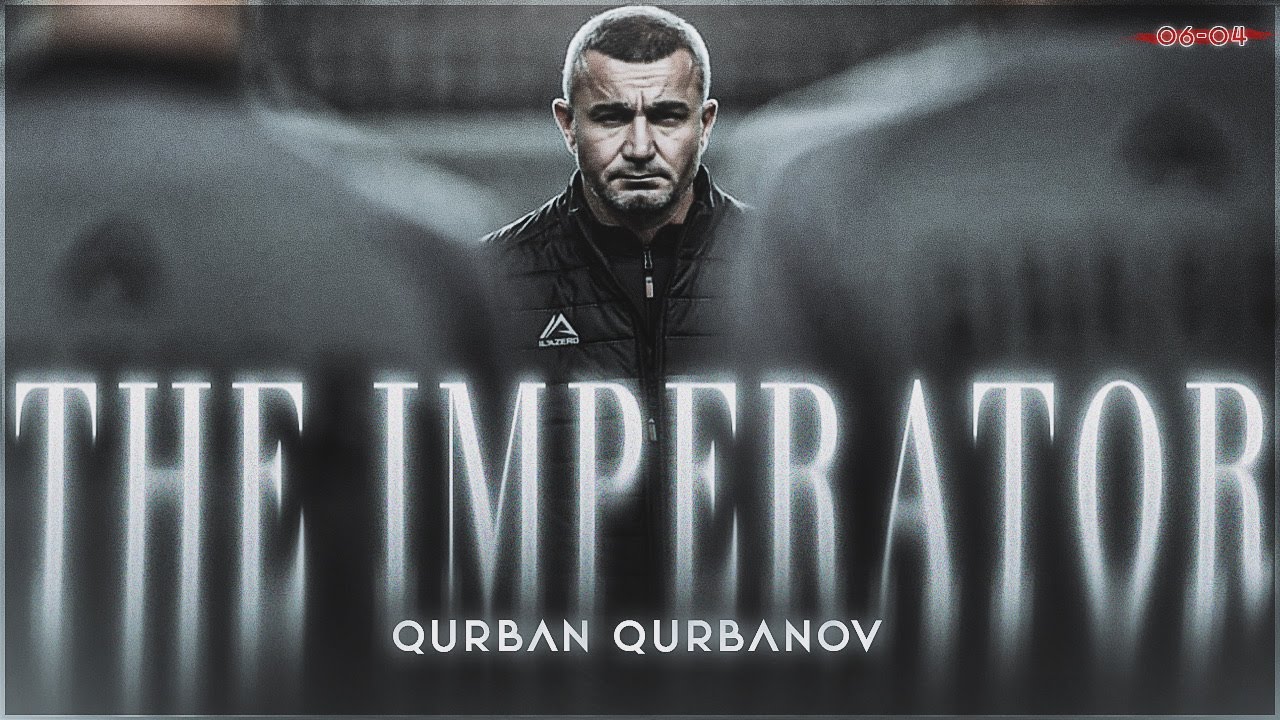 THE IMPERATOR (2024 Documentary Film About Qurban Qurbanov) - YouTube