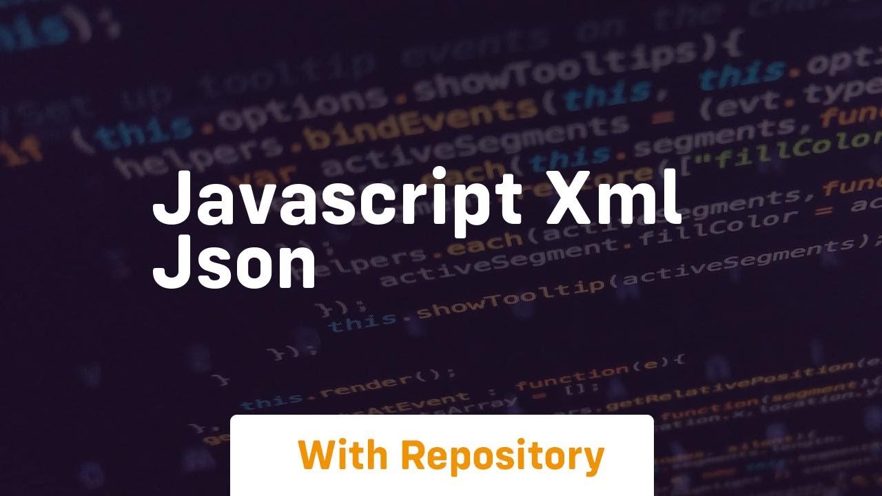 Javascript xml json - YouTube