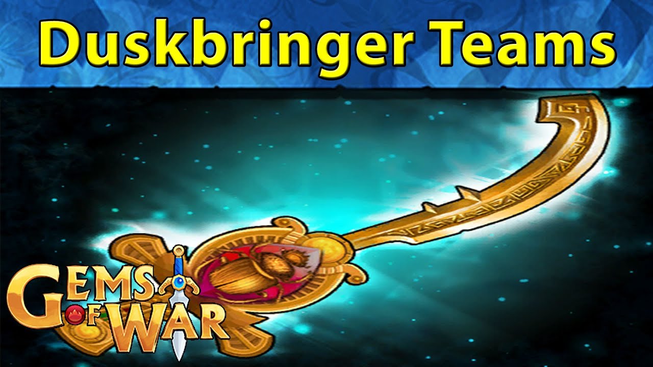 Gems of War: Duskbringer Teams and Strategy - YouTube