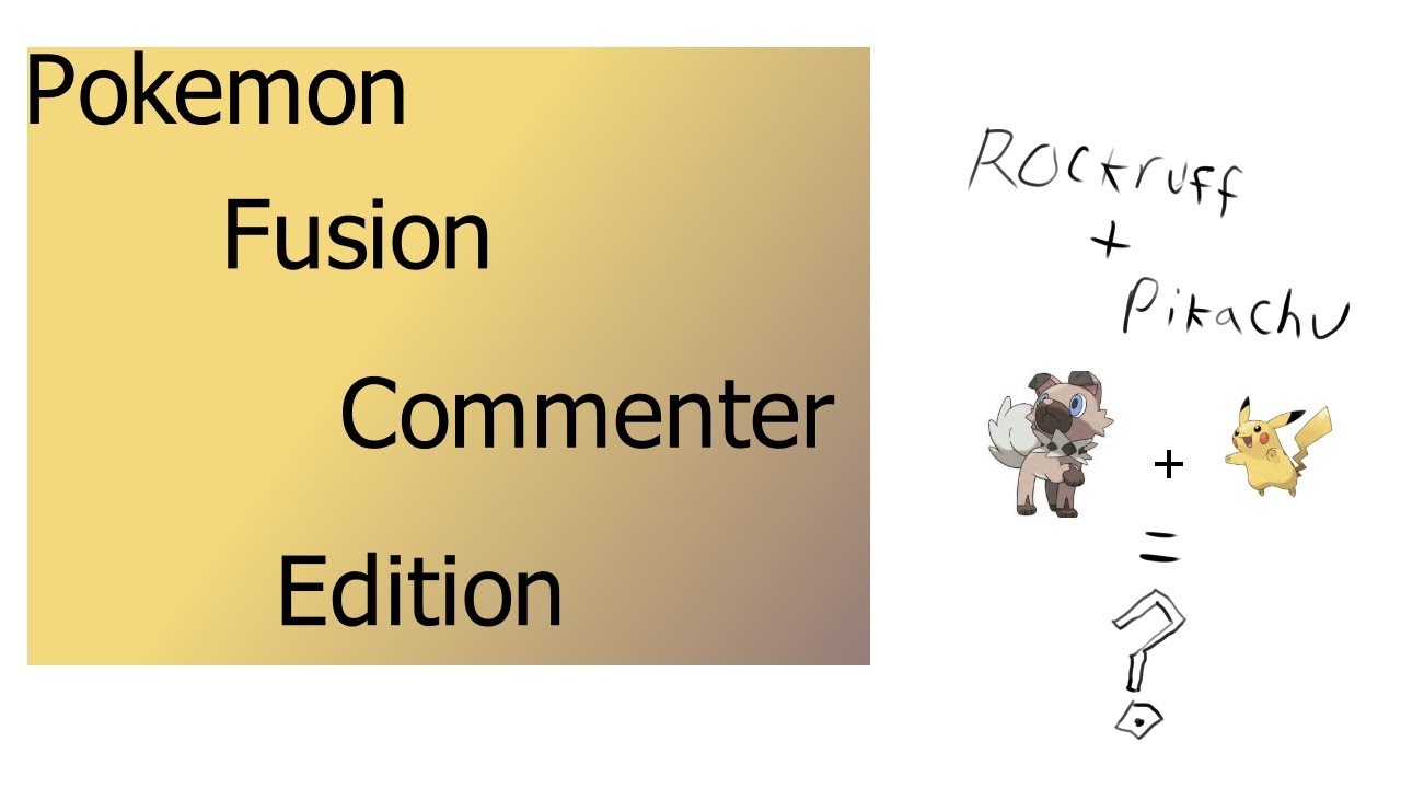 Commenter Pokemon Fusion: Pikachu and Rockruff - YouTube