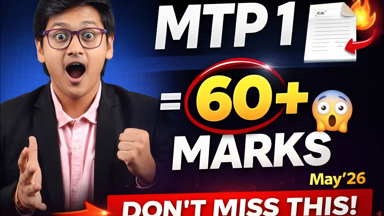 Taxation MTP Series 1 🔥 | May’26 | Most Expected Questions + Full ...