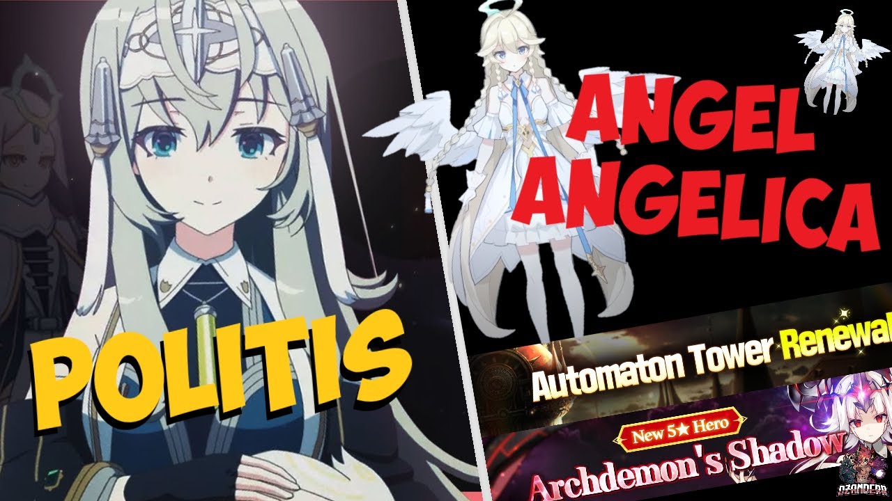 POLITIS !! NUEVO HEROE, ANGELICA ¿ANGEL? Y ¡¡ AUTOMATON TORRE INCREIBLE ...