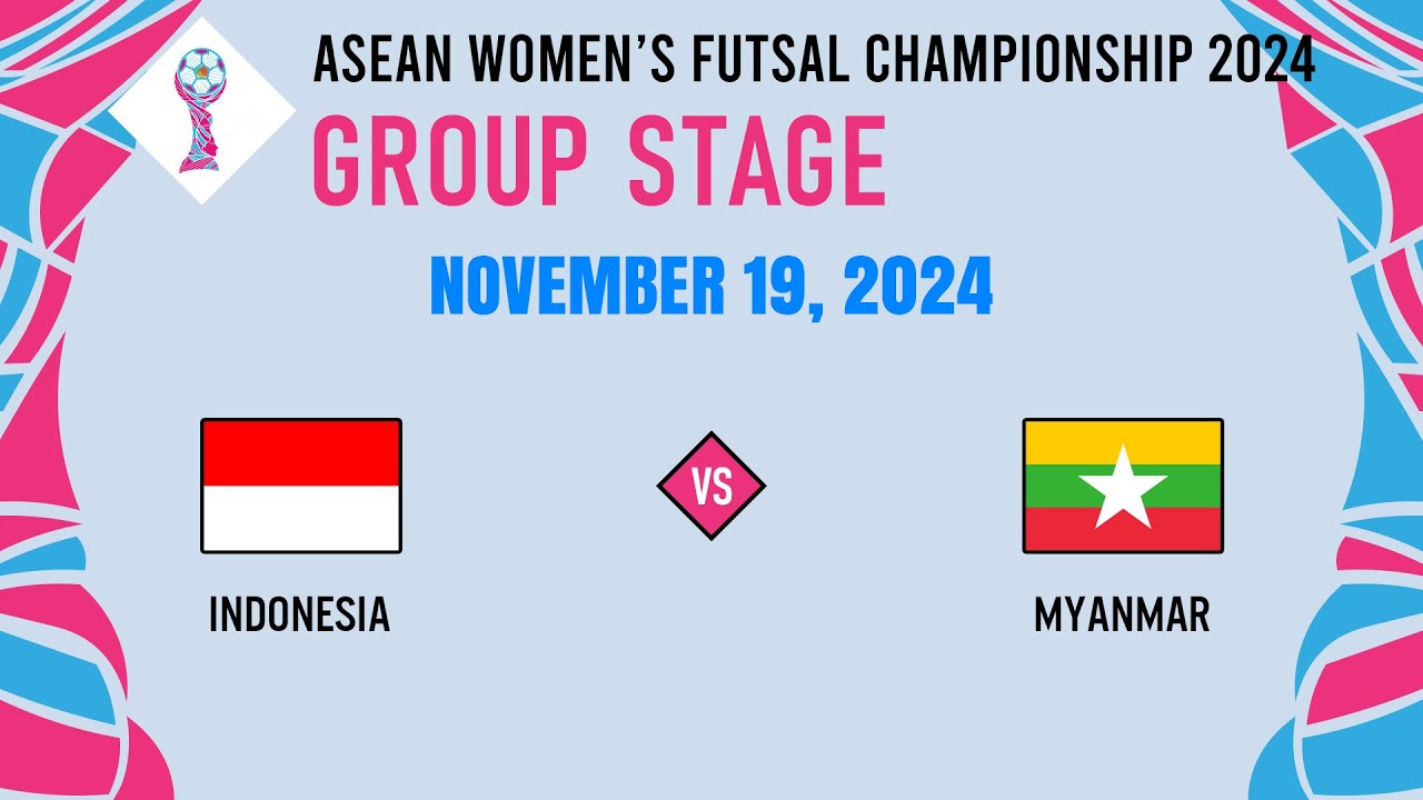 [ LIVESCORE ] Indonesia vs Myanmar | ASEAN Women's Futsal Championship 2024. - YouTube