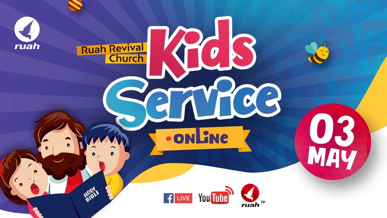 RUAH KIDS CHURCH | 03 MAY 2020 - YouTube