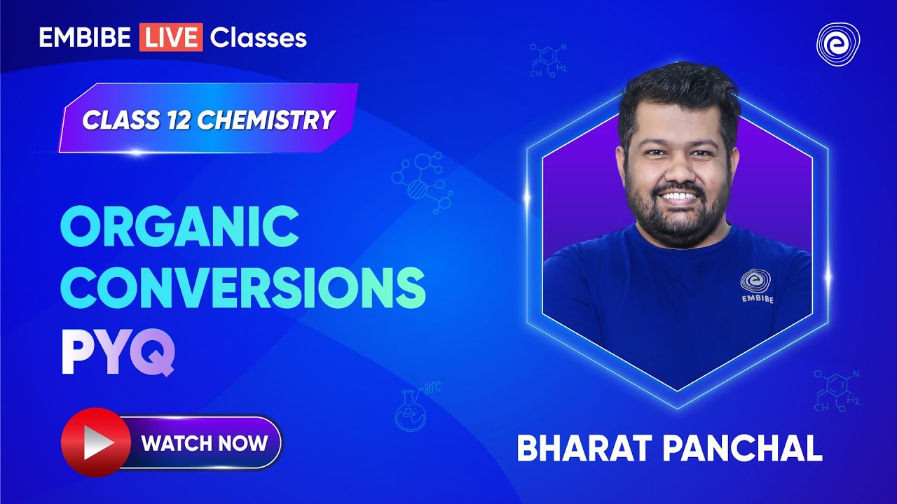 Organic Conversions PYQ | Class12 Chemistry | Board Exam 2024 I Bharat Panchal Sir - YouTube