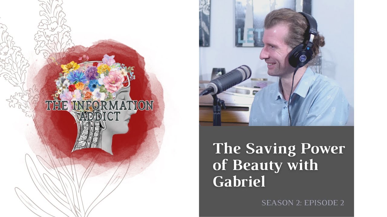 The Saving Power of Beauty with Gabriel - YouTube