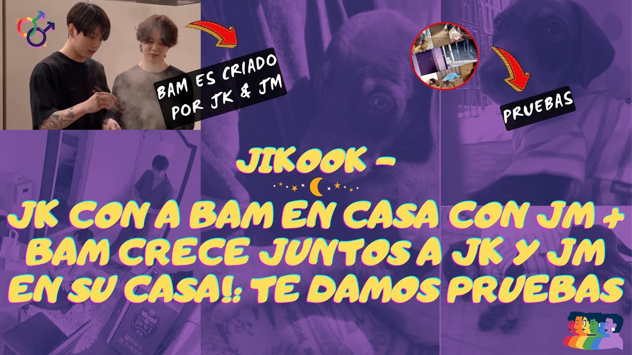 JIKOOK - JK JUNTO A BAM EN CASA CON JM,BAM CRECE JUNTOS A JK Y JM EN SU ...