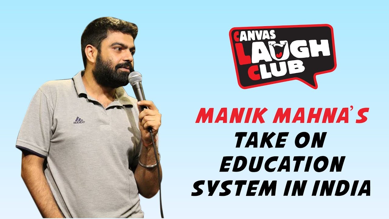 Manik Mahna's take on Education System in India - YouTube