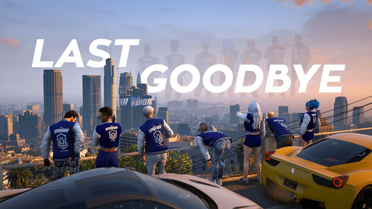Last Goodbye | Wonka Studio | FIVEM | GTAV | 4K - YouTube