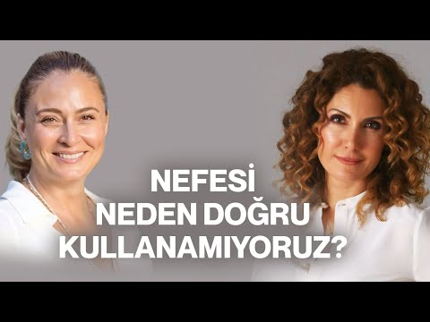 Nefesi Neden Doğru Kullanamıyoruz? Nefeste Ana Problemin Kökü Ne? | Ceyda Düveni Nevşah Fidan K.