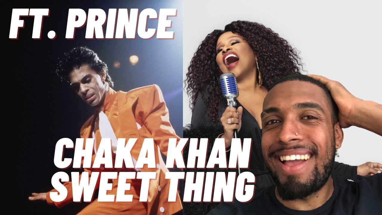 First Time Hearing Chaka Khan ft. Prince Sweet Thing - YouTube