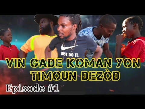 Vin gade koman yon timoun dezòd Episode #1 - YouTube