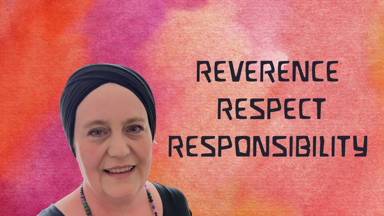 Reverence, Respect, Responsibility - YouTube