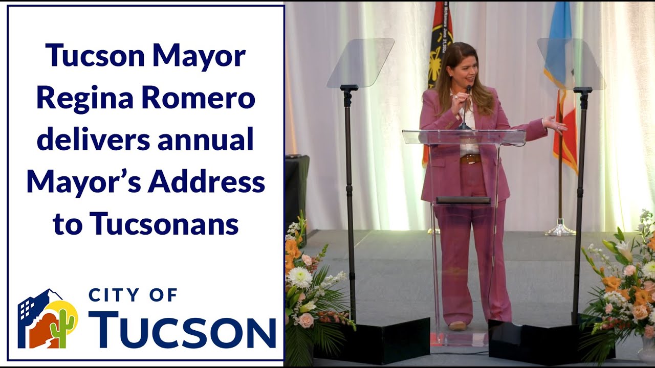 Tucson Mayor Regina Romero delivers annual Mayor’s Address to Tucsonans ...