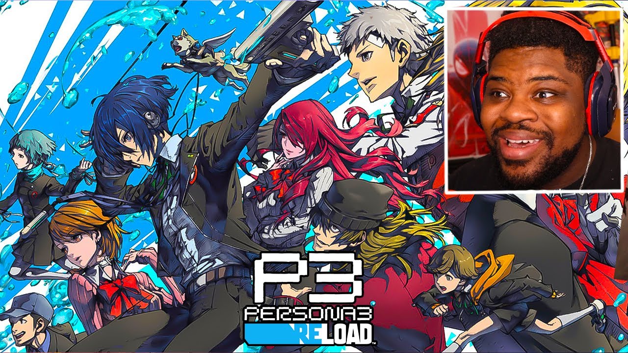 JRPG Fan becomes ADDICTED To Persona! [Persona 3 Reload] Live - YouTube