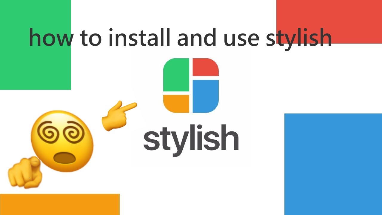 how to install and use stylish - YouTube