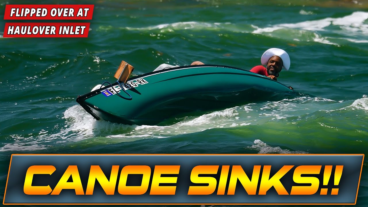 DISASTER! BOAT FLIPS OVER AND GOES DOWN AT HAULOVER INLET !! POLICE ...