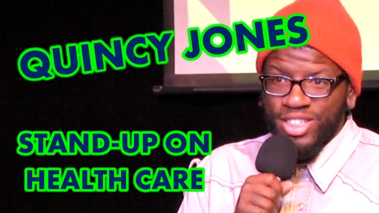 Quincy Jones - Stand-up Comedy on Health Care at Unsafe Space - YouTube