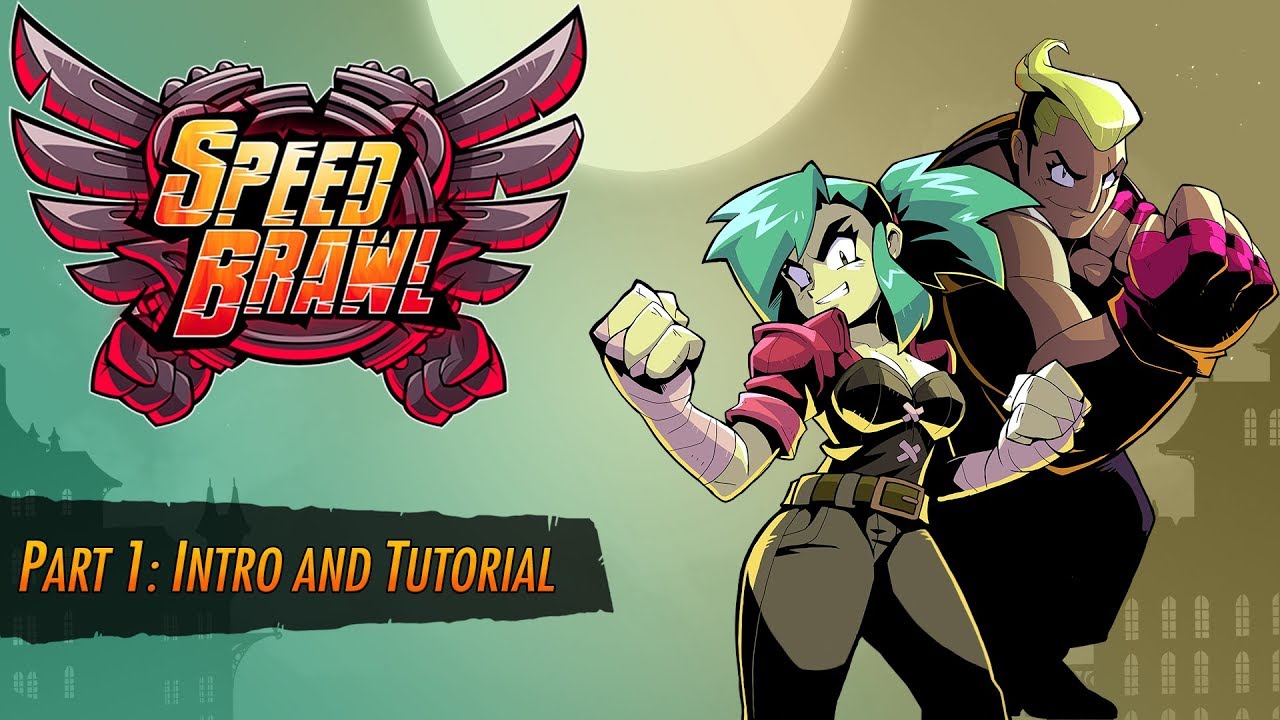 Speed Brawl 140% Playthrough - Part 1: Intro and Training - YouTube