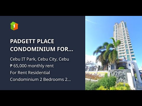 PADGETT PLACE CONDOMINIUM FOR RENT NEAR IT PARK - YouTube