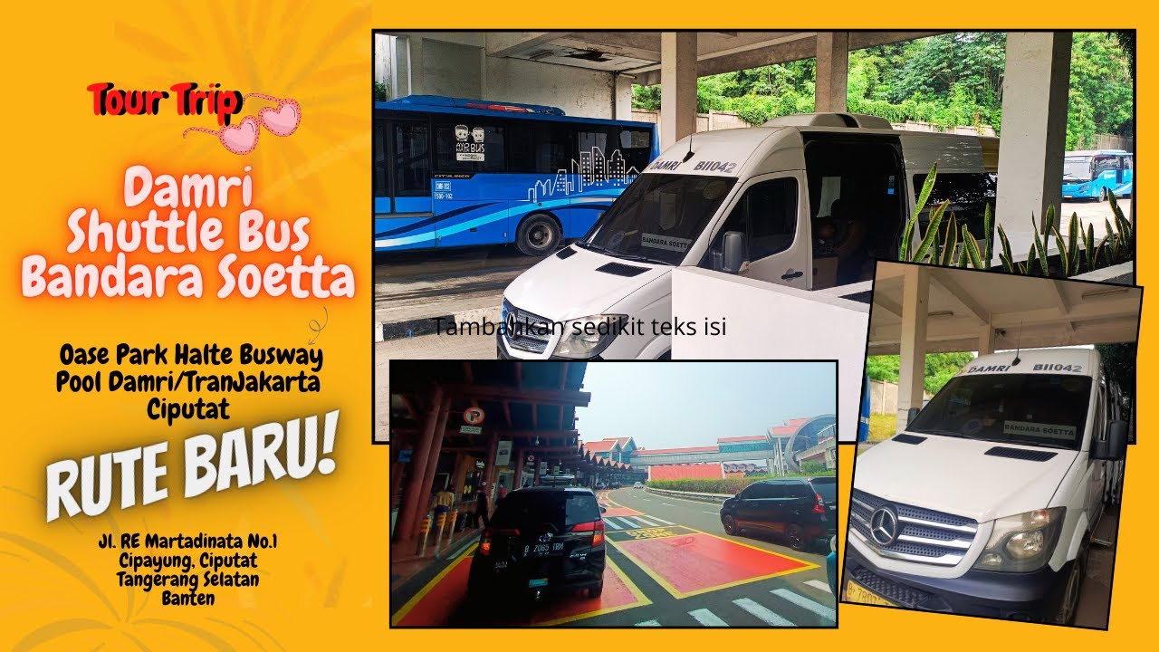 YUK NYOBAIN TRIP RUTE DAMRI SHUTTLE BUS DARI CIPUTAT KE BANDARA SOETTA ...