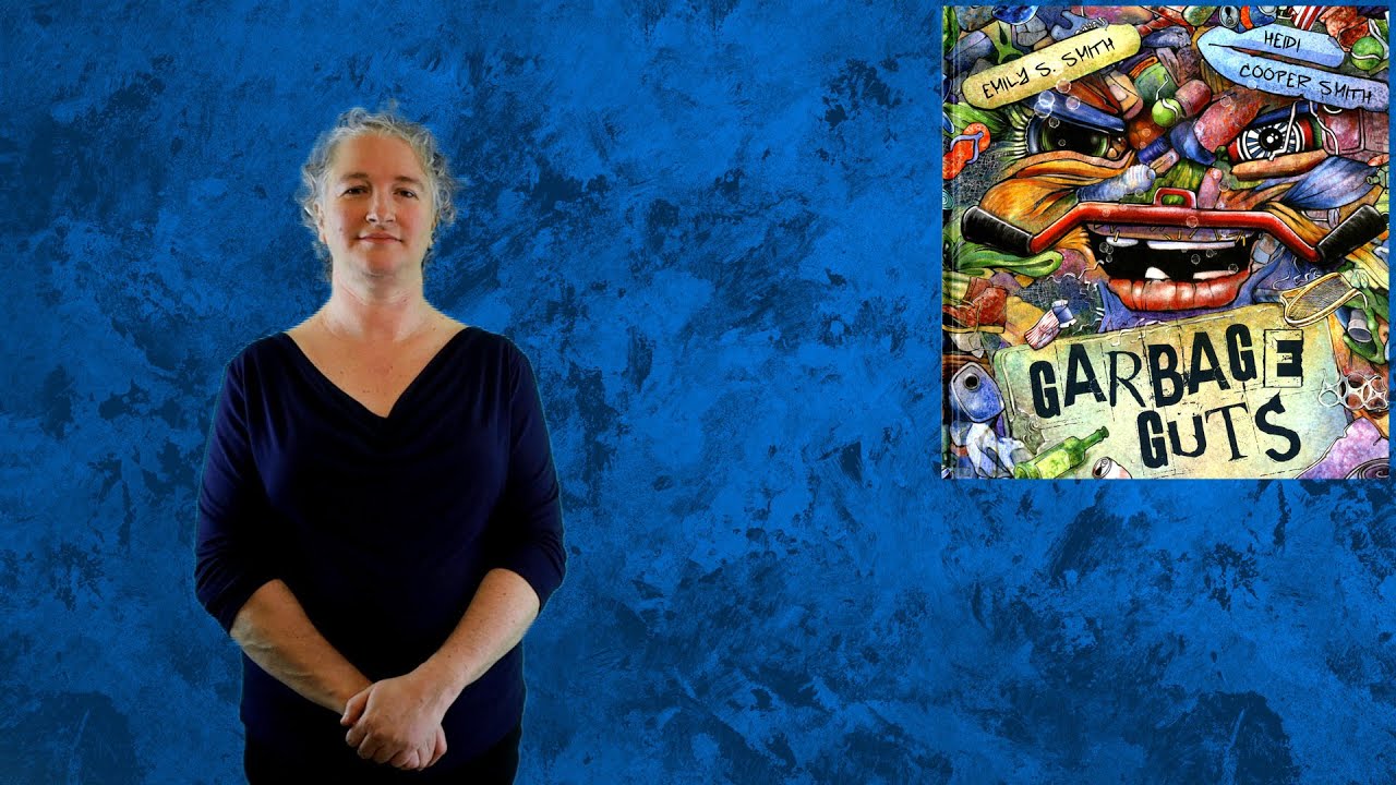 Garbage Guts: Auslan Storytelling Session - YouTube