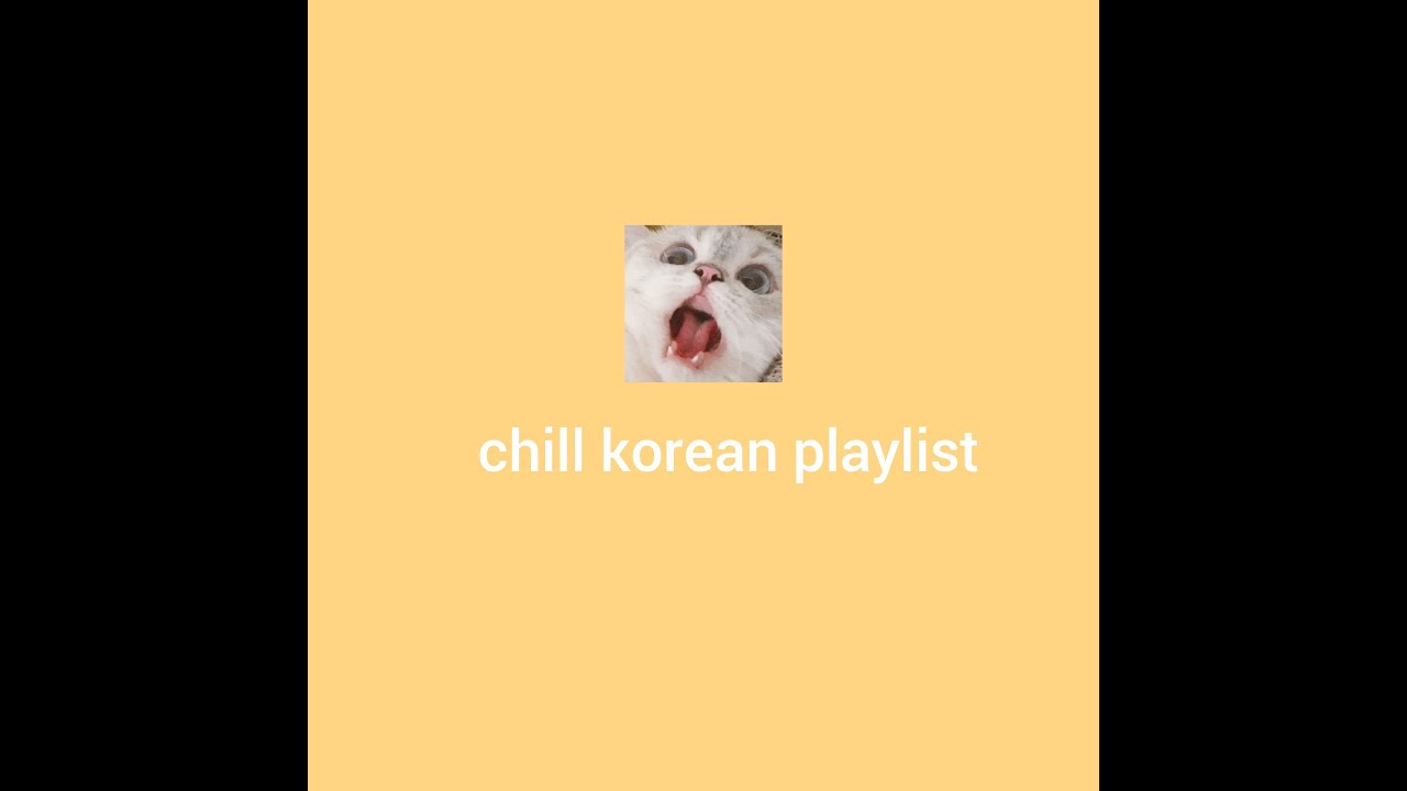 chill korean playlist (colde, ouioui, zion.T, crush, cosmic boy) - YouTube