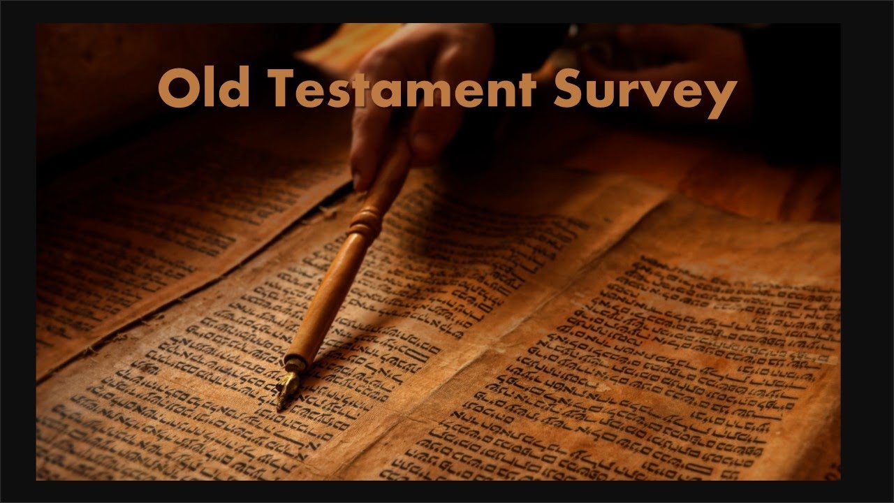 Old Testament Survey - Part 1 Overview of the Old Testament Periods ...