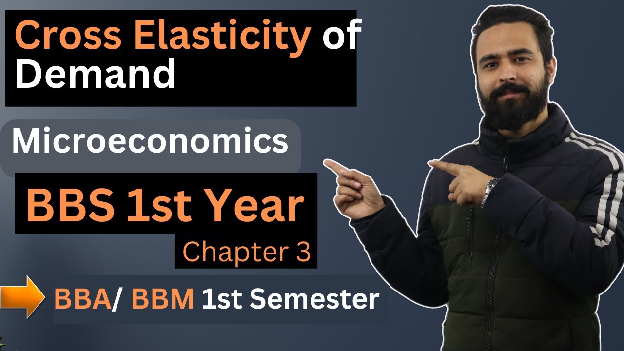 Cross Elasticity Of Demand And Its Types BBS 1st Year Economics cross-elasticity-of-demand-and-its-types-bbs-1st-year-economics