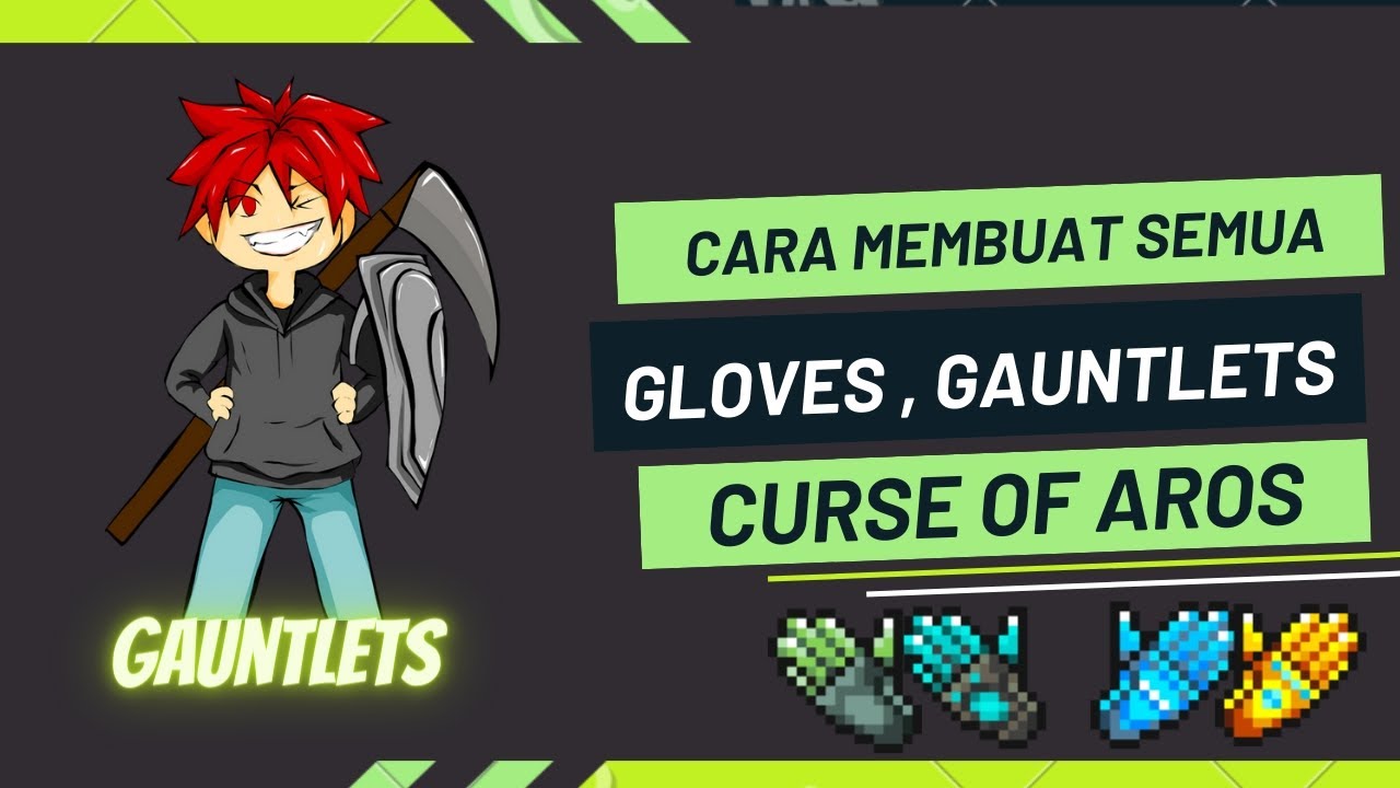 Cara Membuat semua Gloves , Gauntlets Atau Sarung Tangan || CURSE OF ...