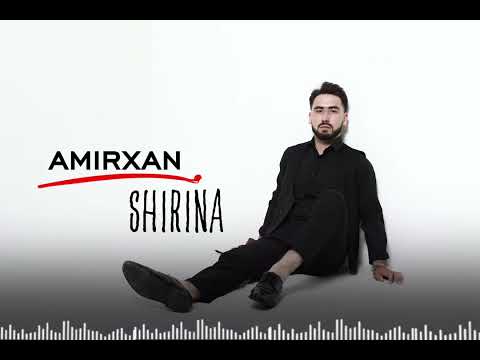 Amirxan Şirina (cover) Амирхан Ширина