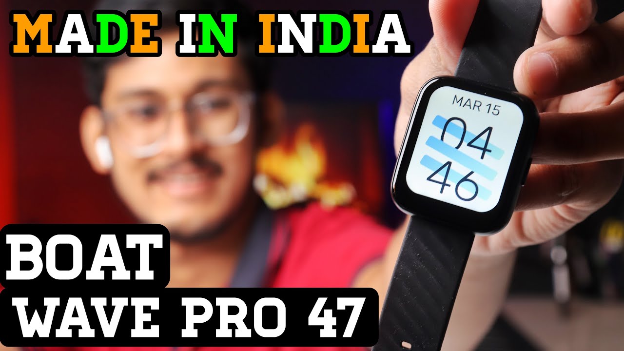 boAt Wave Pro 47 || Unboxing & Review || Is It Better Than Dizo Watch R ...