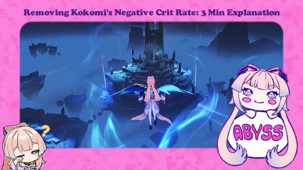 Removing Kokomi's Negative Crit Rate: 3 Min Explanation - YouTube