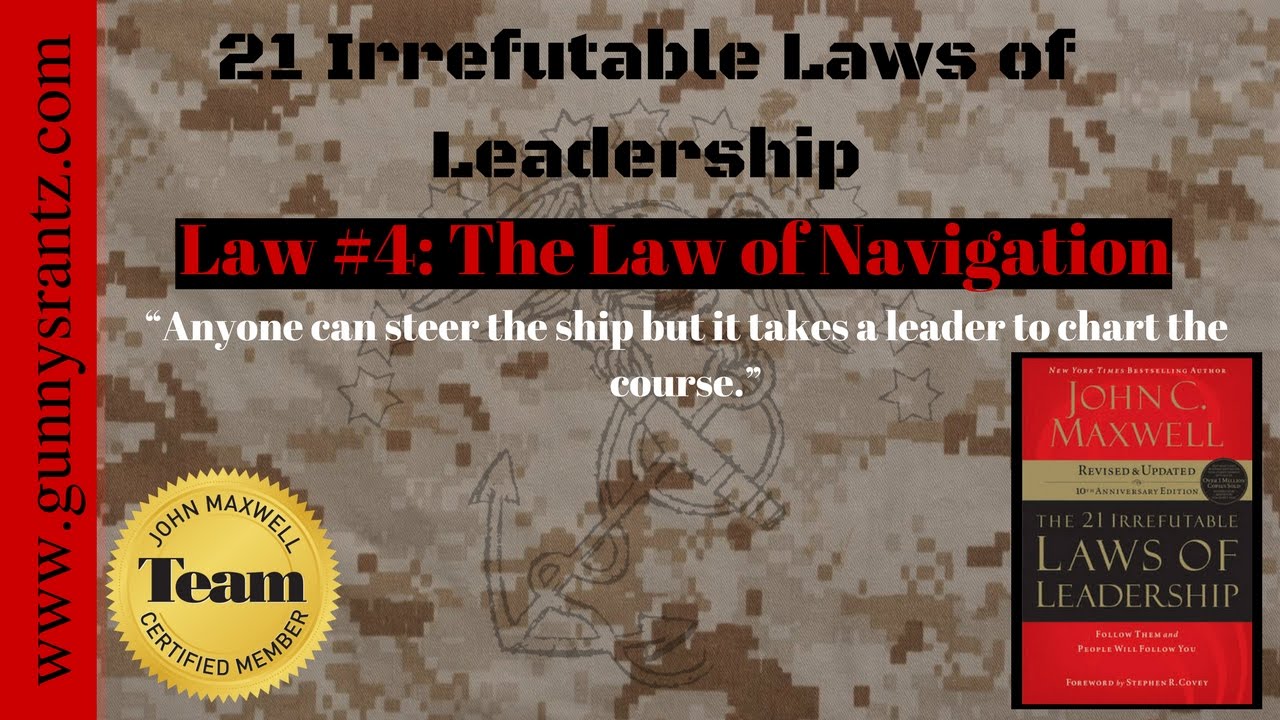 21 Leadership Laws: Law #4 - Navigation - YouTube