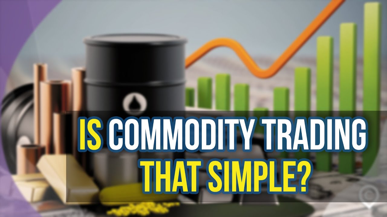 How to trade in commodities? - Basics | Commodity Trading | Investment ...